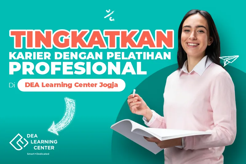 Pelatihan Guru dan Peneliti di Jogja - Dea Learning Center